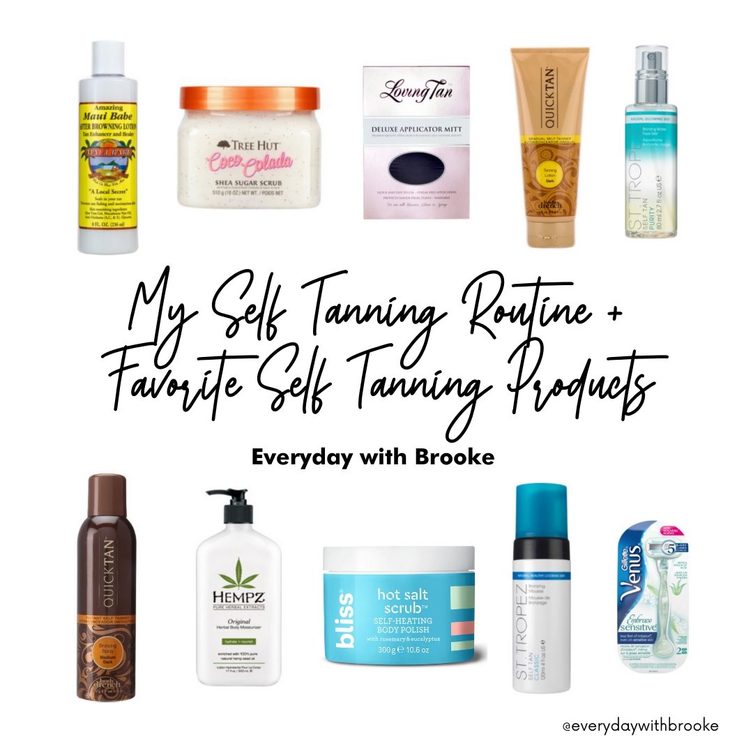 My Self Tanning Routine + Favorite Tanning Products