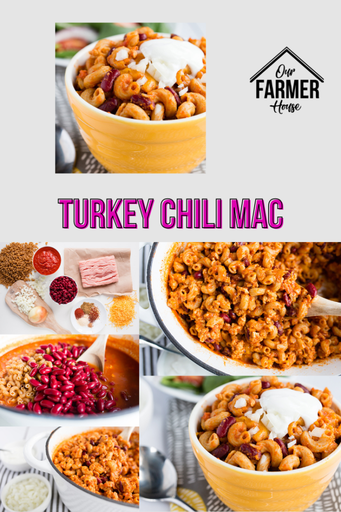 One Pot Cheesy Turkey Chili Mac – Our Farmer House | Dream, Build, and ...